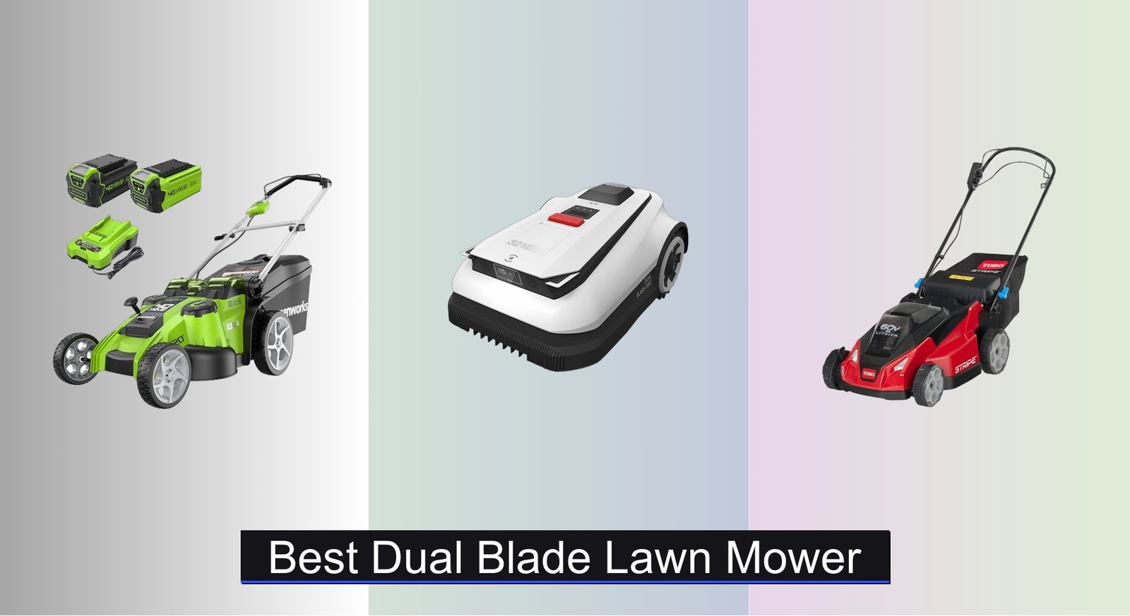 6 Best Dual Blade Lawn Mowers of 2025