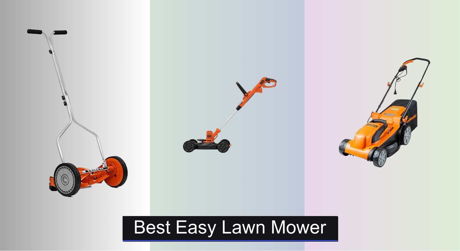 6 Best Easy Lawn Mowers to Buy in 2026