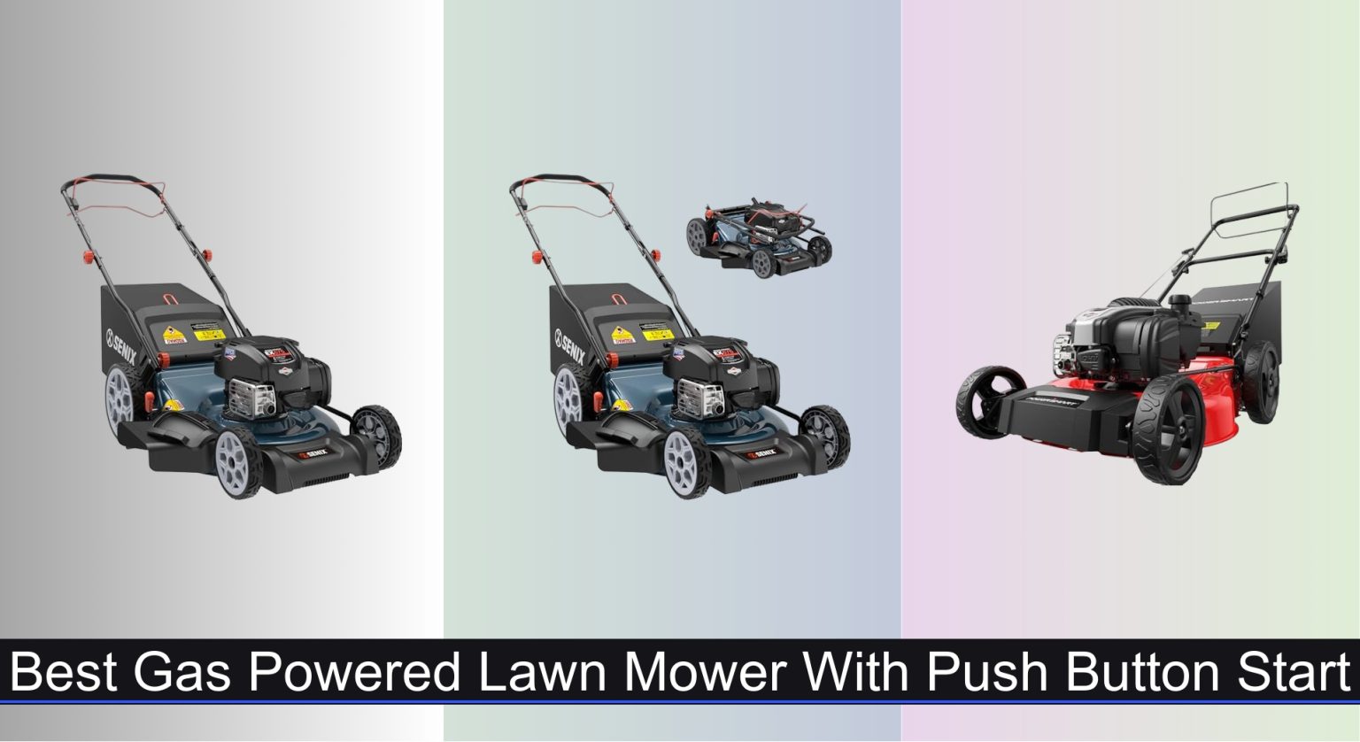 6 Best Gas Powered Lawn Mowers with Push Button Start 2025