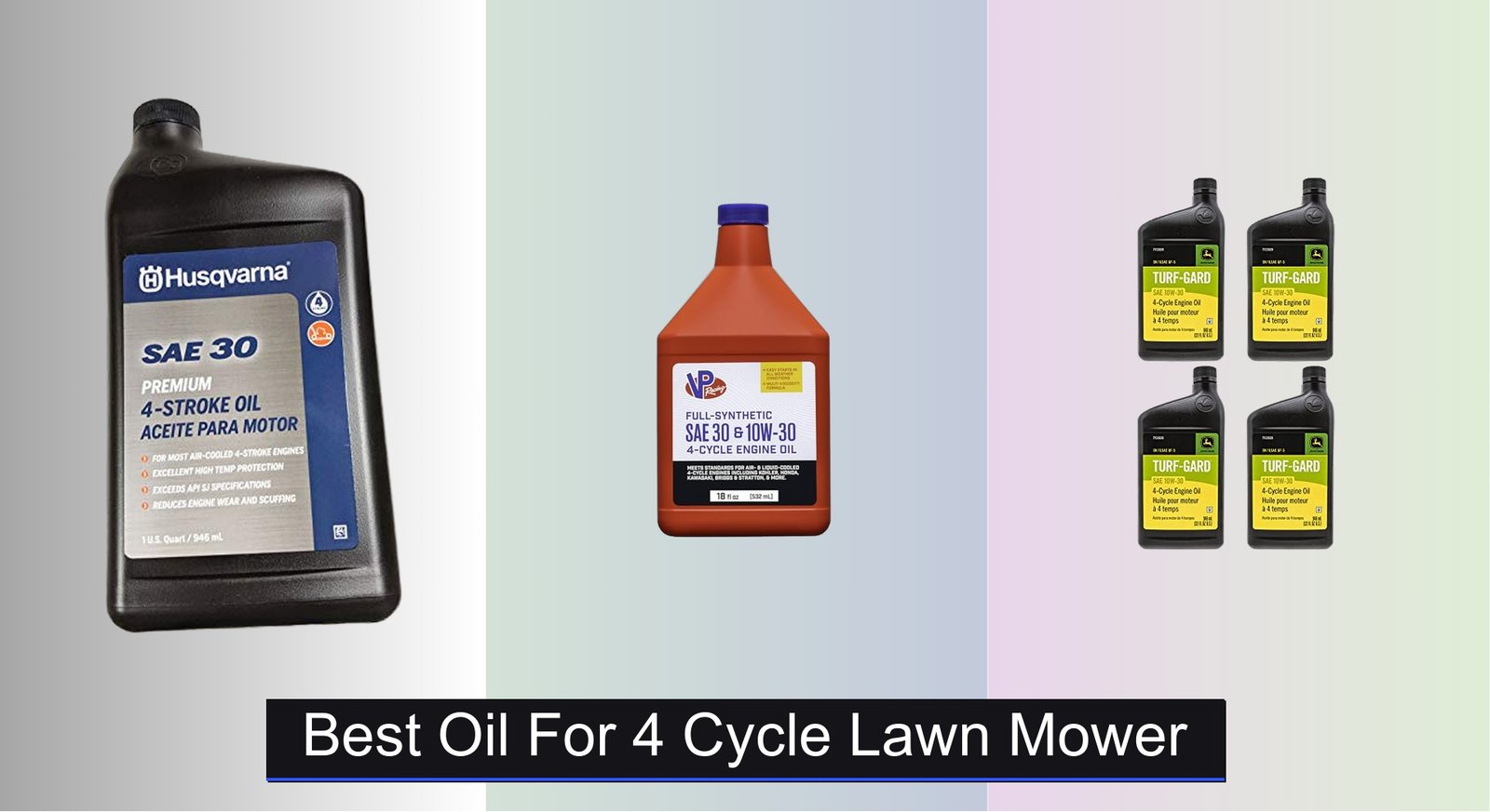 7 Best Oils for 4-Cycle Lawn Mowers of 2026