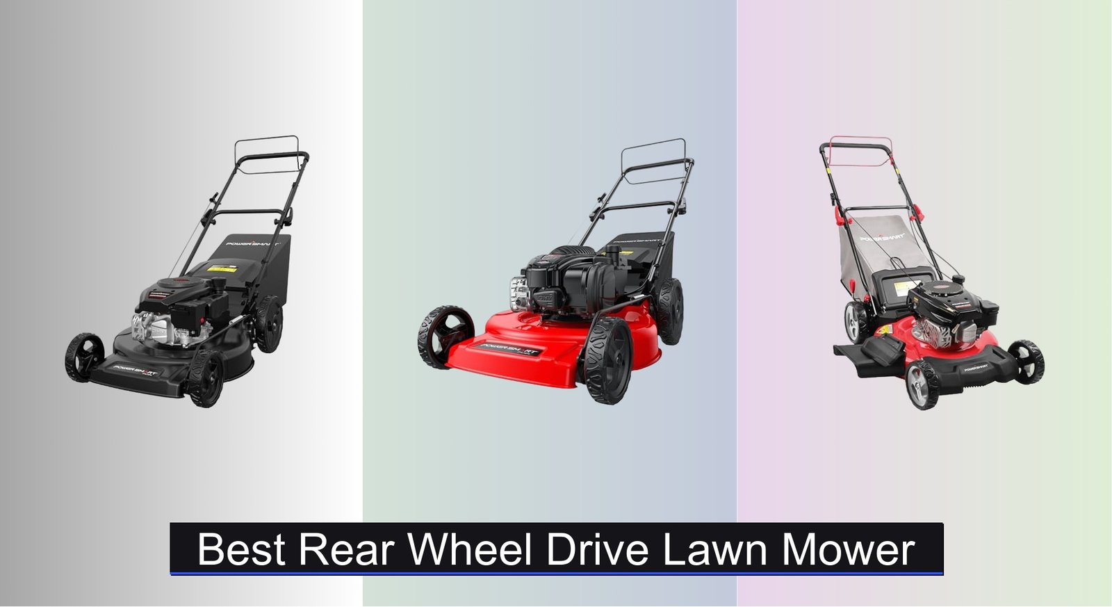 6 Best Rear Wheel Drive Lawn Mowers of 2025