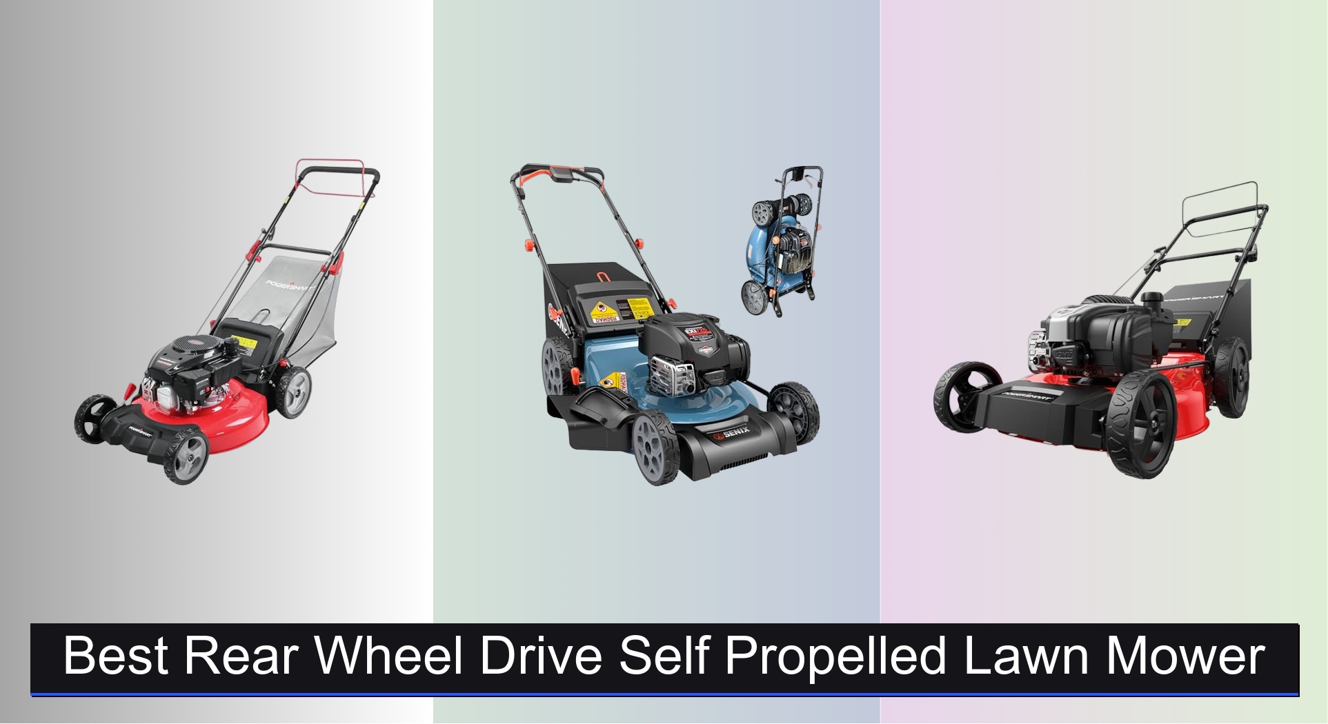 6 Best Rear Wheel Drive Self Propelled Lawn Mowers of 2025