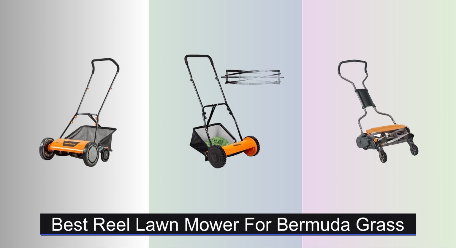 6 Best Hand Lawn Mowers to Buy in 2025