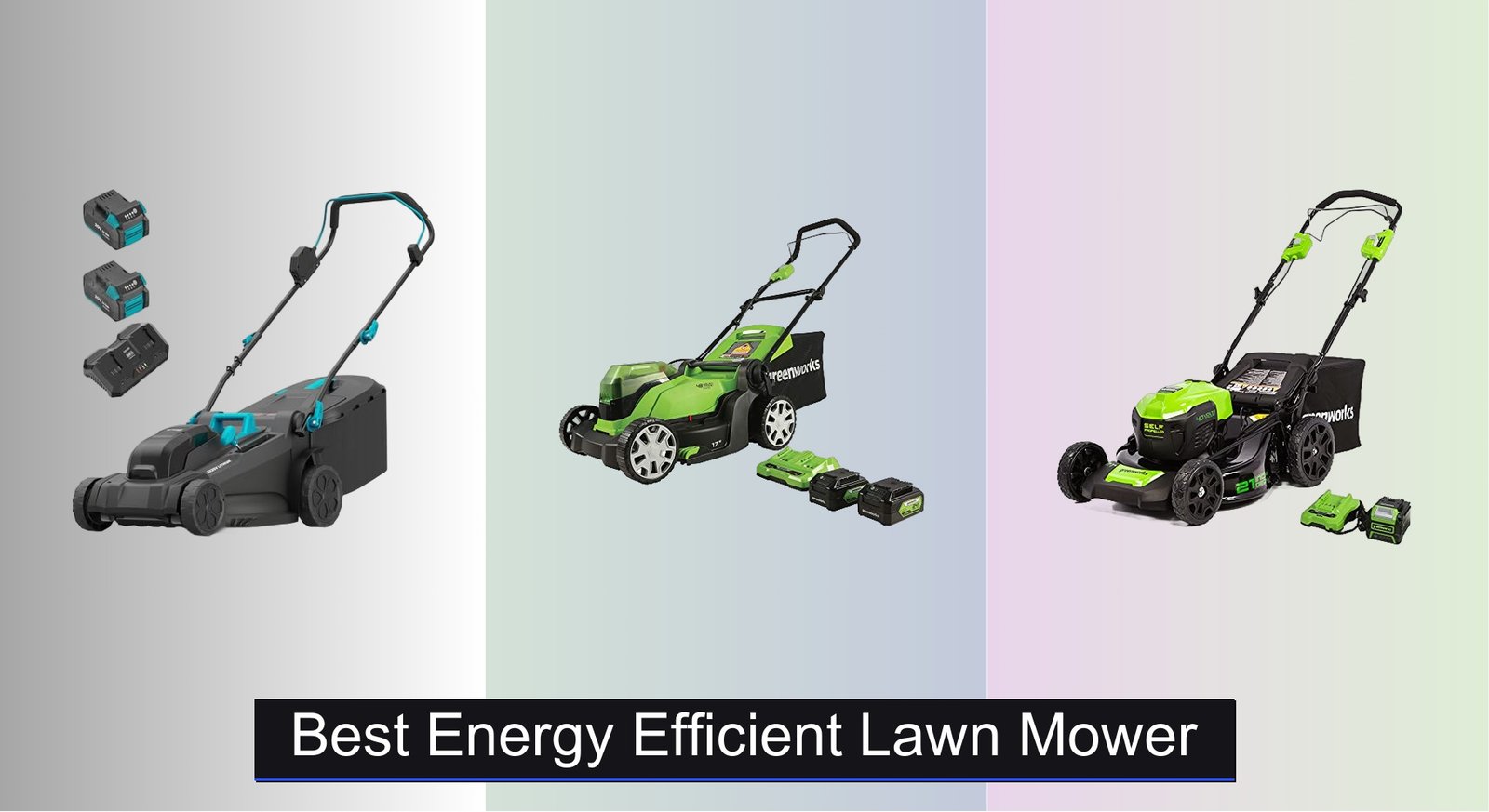 8 Best Energy Efficient Lawn Mowers to Buy in 2026