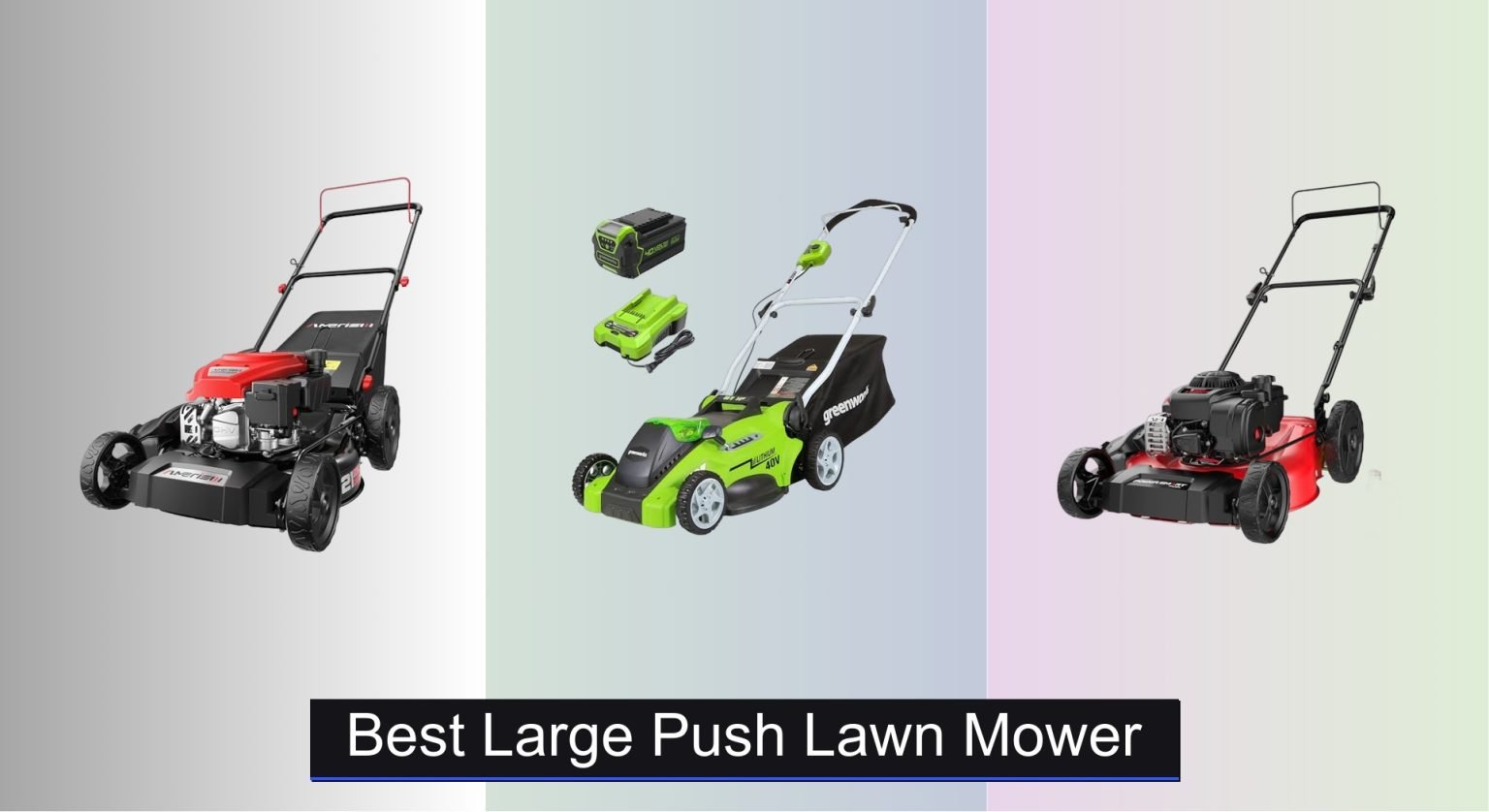 7 Best Large Push Lawn Mowers to Buy in 2026