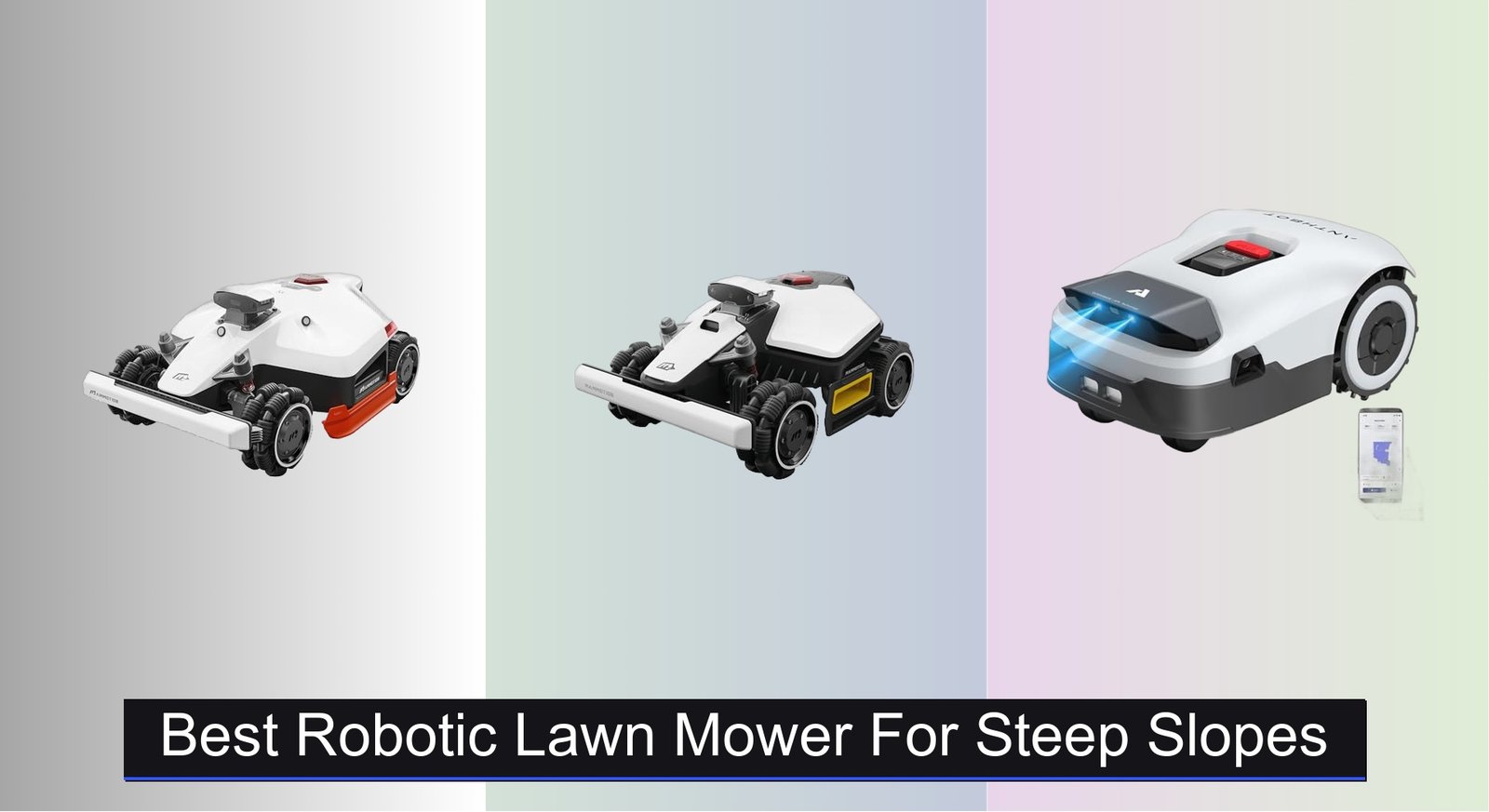 7 Best Robotic Lawn Mowers for Steep Slopes 2026