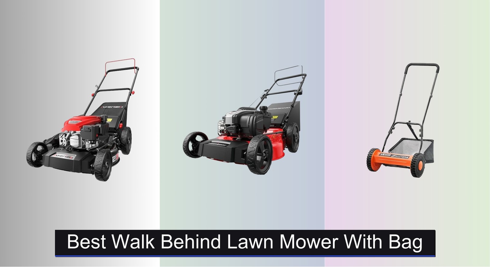 6 Best Walk Behind Lawn Mowers with Bag for 2026