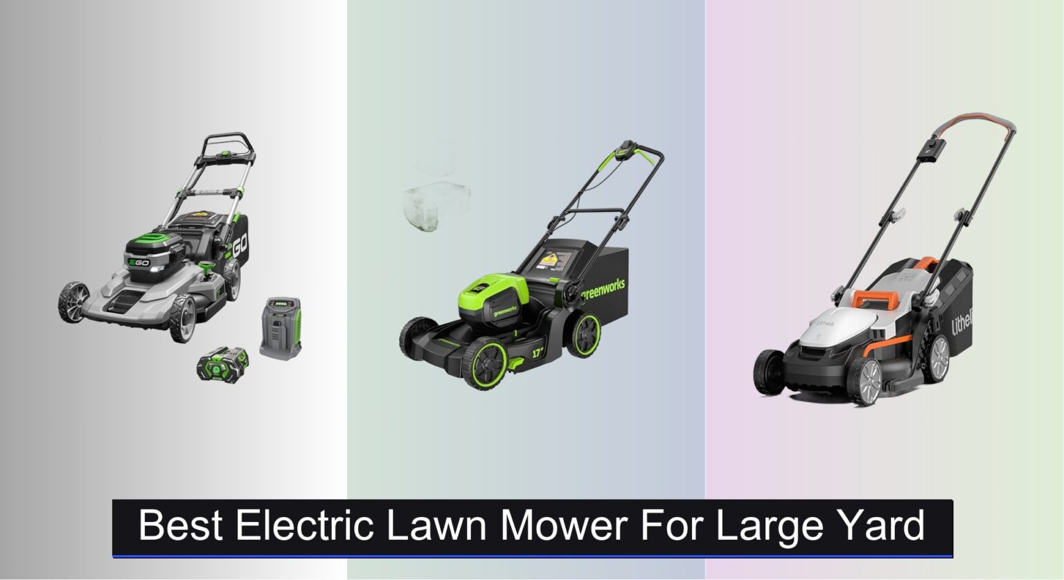 7 Best Electric Lawn Mowers for Large Yards 2025