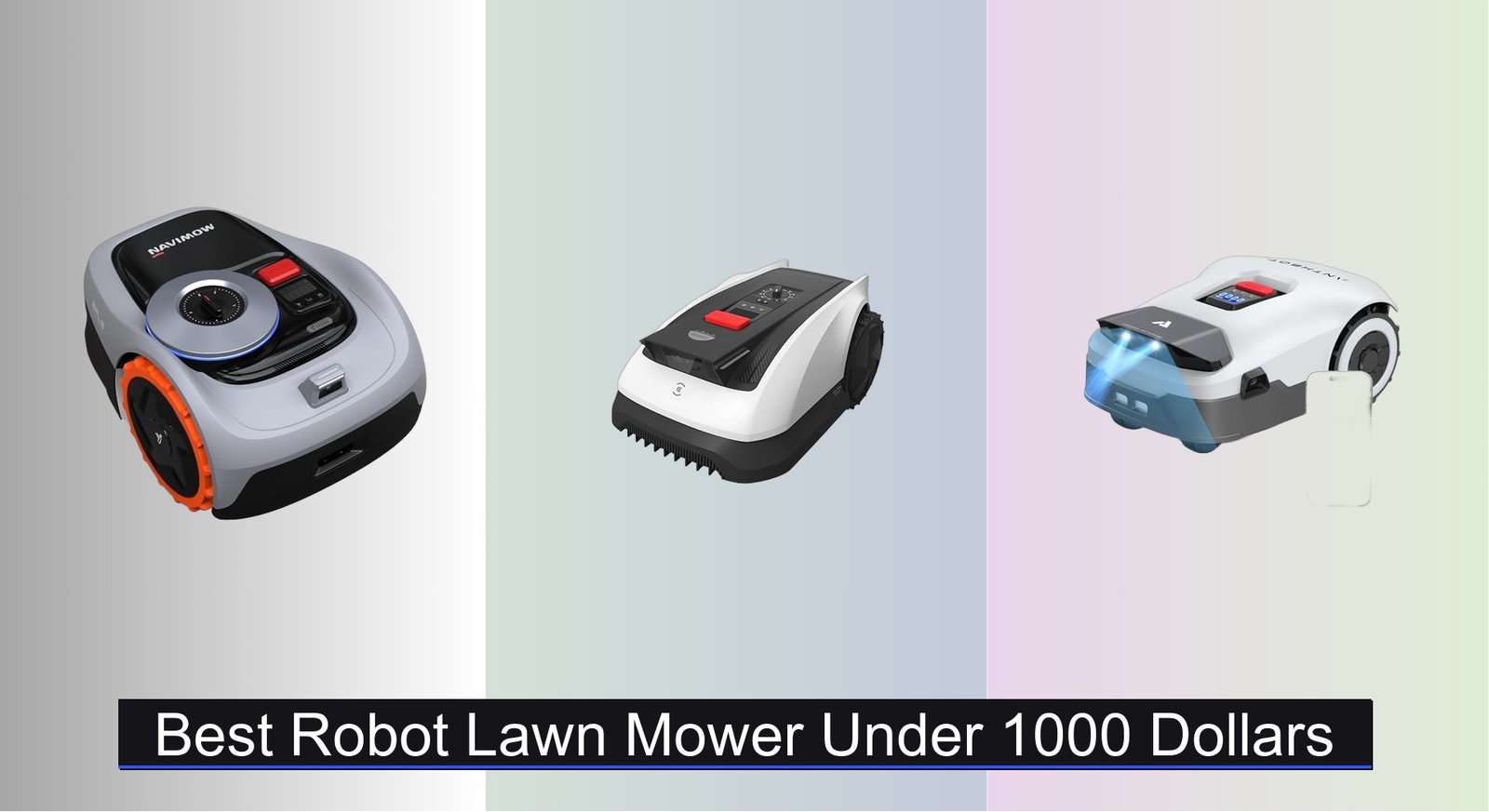 8 Best Robot Lawn Mowers Under $1000 (2026 Guide)