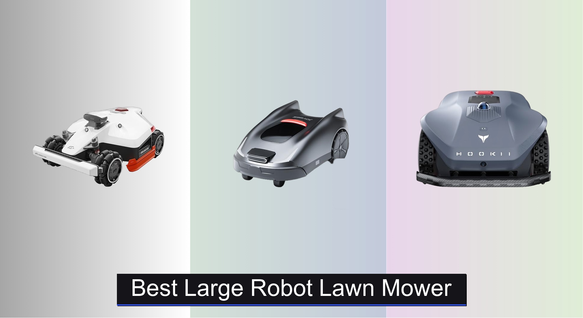 4 Best Large Robot Lawn Mowers of 2025