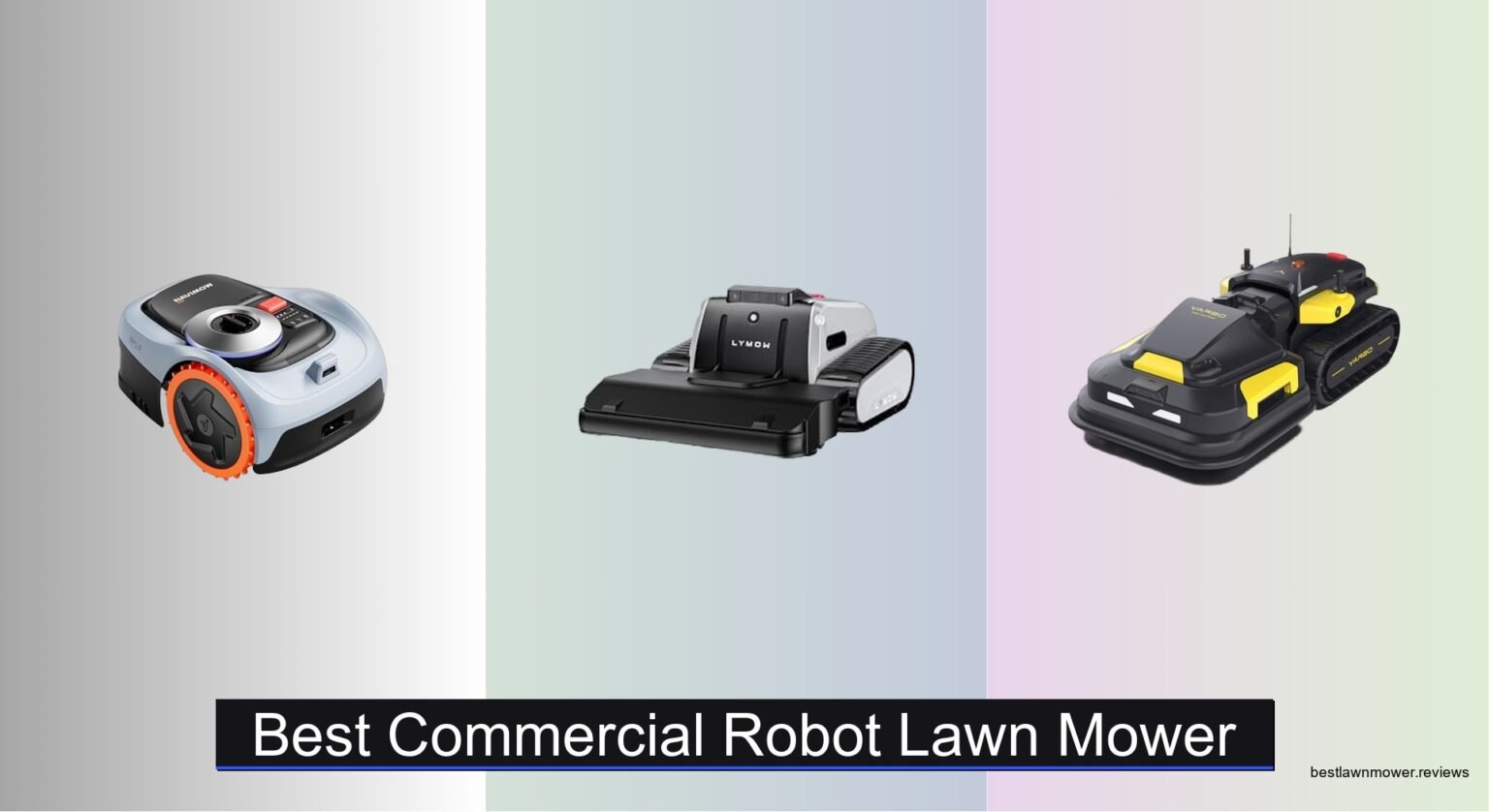 6 Best Commercial Robot Lawn Mowers 2026