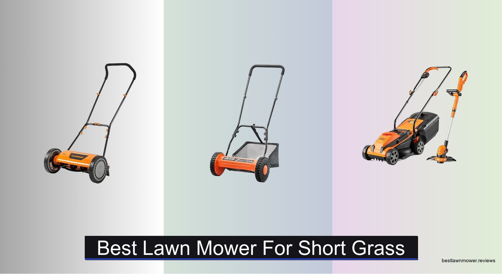 7 Best Lawn Mowers for Short Grass 2026
